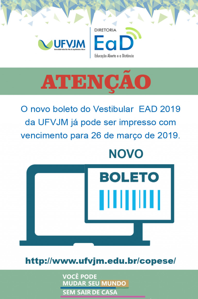 O novo boleto do Vestibular EAD 2019 da UFVJM já pode ser impresso ...